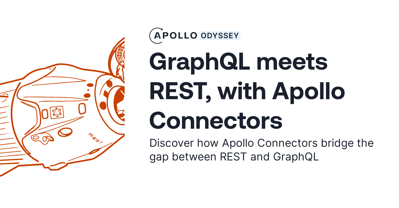 GraphQL meets REST, with Apollo Connectors - GraphQL Tutorials GraphQL meets REST, with Apollo Connectors - GraphQL Tutorials
